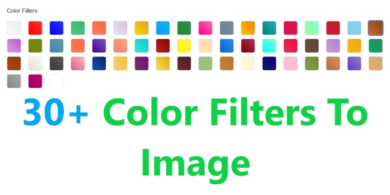 30+ Color Filters to Your Images – Free Online Photo Editor