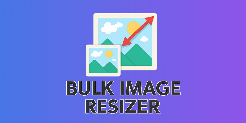 Bulk Image Resizer Online
